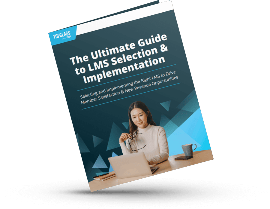 Download the Ultimate Guide to LMS Selection & Implementation